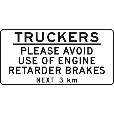 Truckers Please Avoid Use Of Engine Retarder Brakes Next 3 k