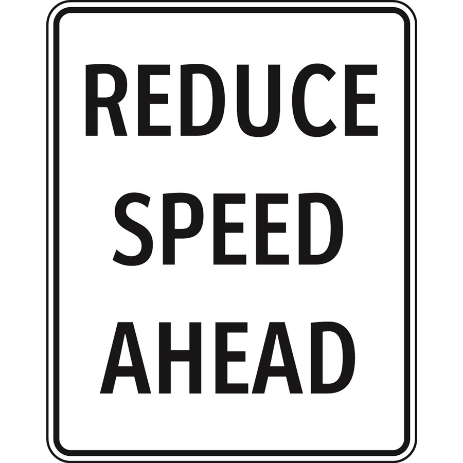 Reduce Speed Ahead