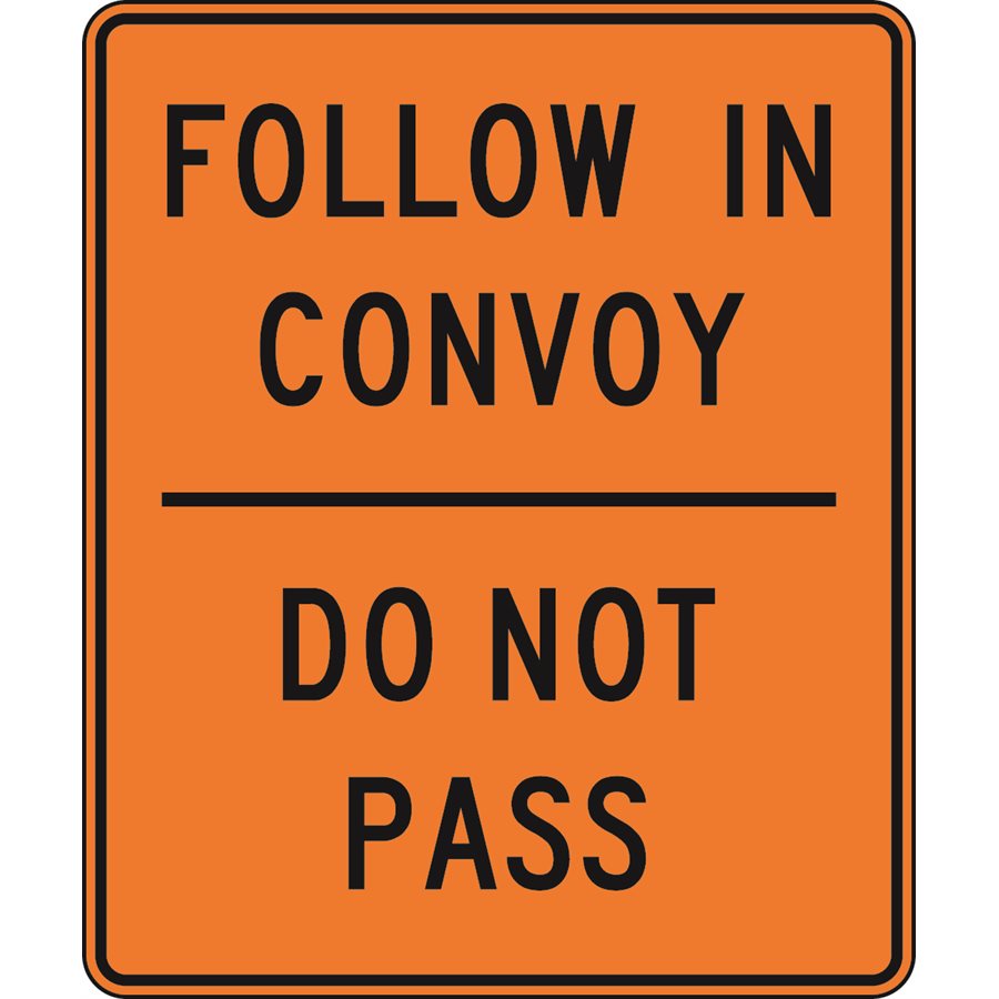 Do Not Pass Follow In Convoy